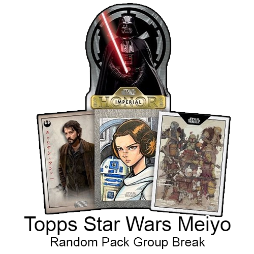 Star Wars #18 - 2025 Topps Star Wars Meiyo - Random Packs Group Break ...